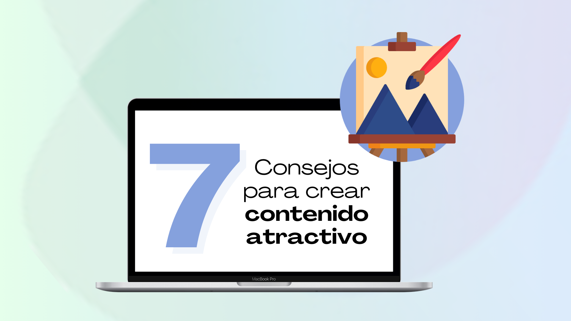 7 consejos para crear Contenido Digital atractivo - Digital Response